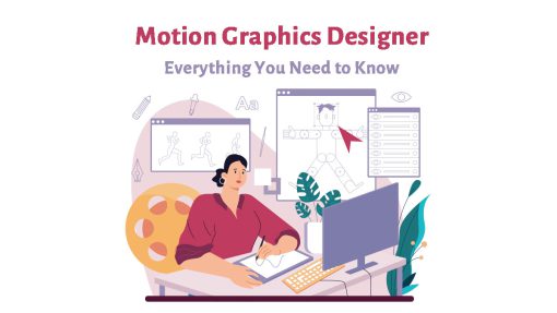 Motion Graphics Designer: Everything You Need to Know - MotionGuru