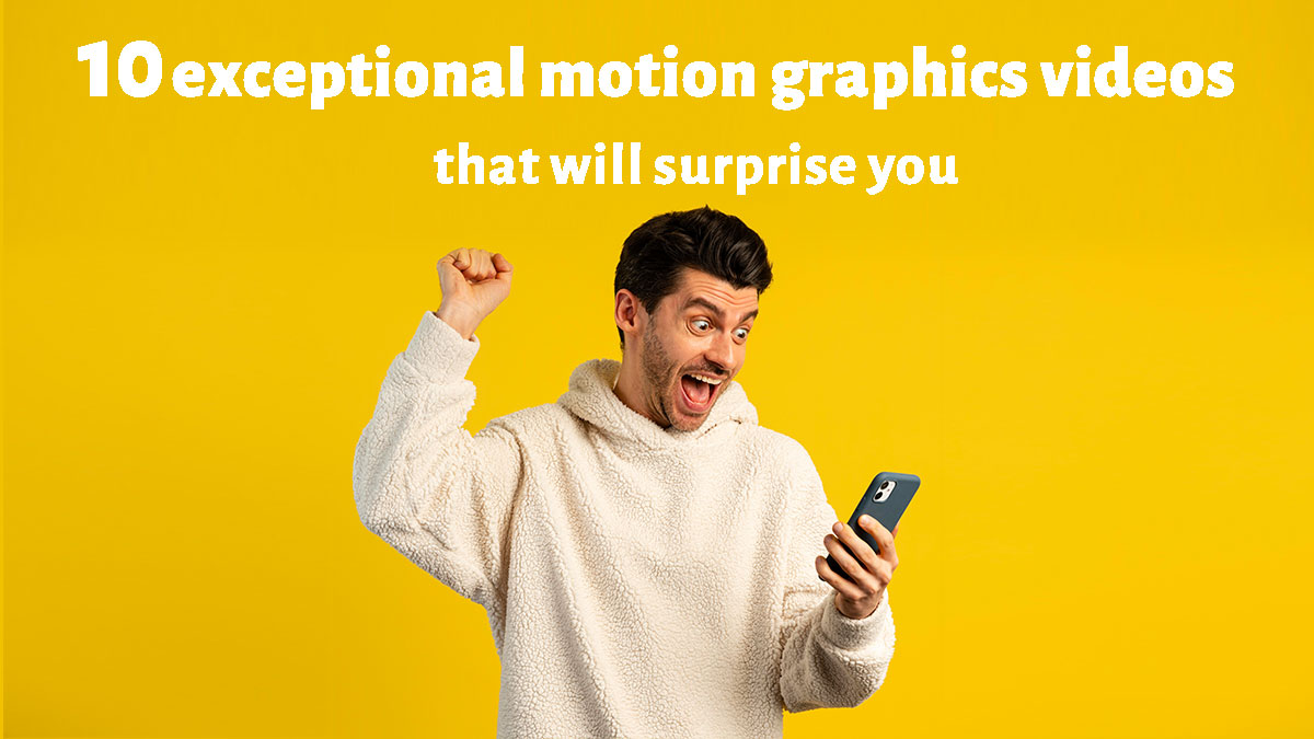 10 exceptional motion graphics videos that will surprise you - MotionGuru