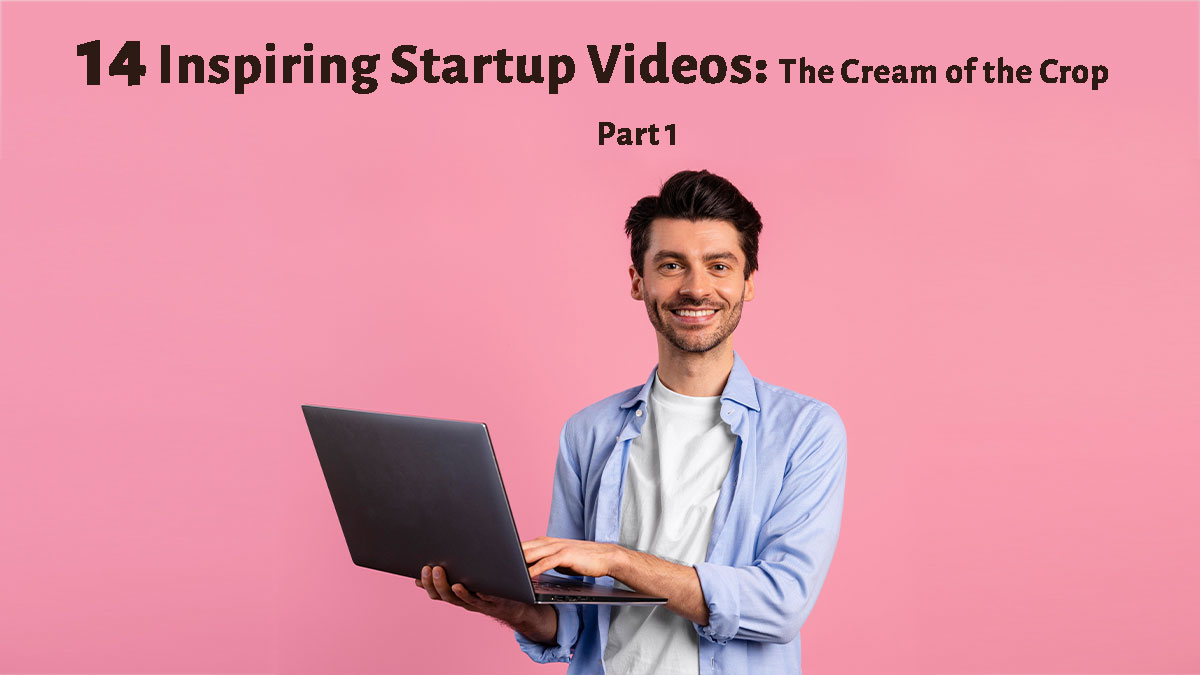 14 Inspiring Startup Videos: The Cream of the Crop (Part 1) - MotionGuru