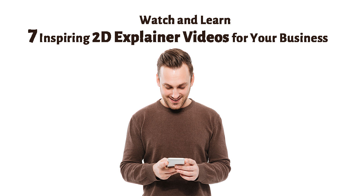 Watch and Learn: 7 Inspiring 2D Explainer Videos for Your Business - MotionGuru